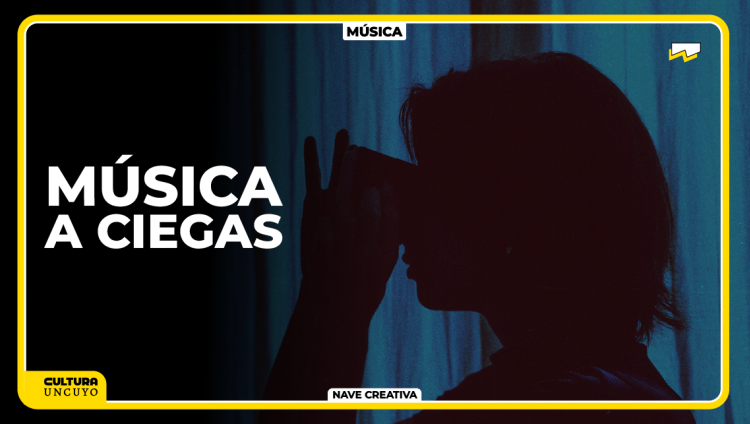NAVE UNCUYO Música: "Música a ciegas". La experiencia inmersiva que es ...
